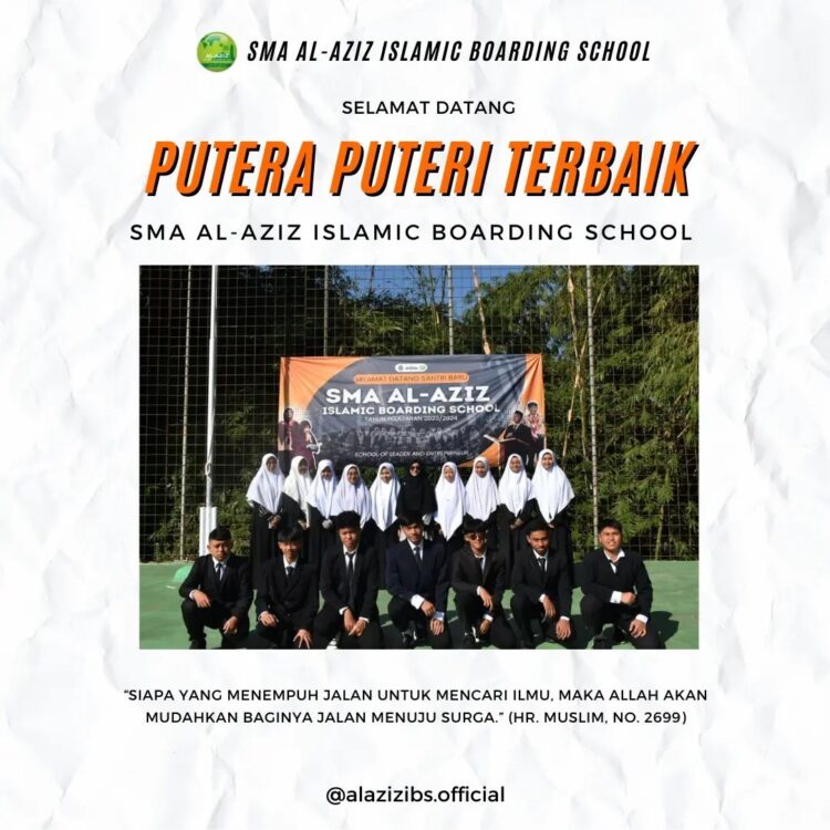 Pembukaan ACB sebagai Masa Pengenalan Lingkungan Sekolah SMA Al-Aziz ...